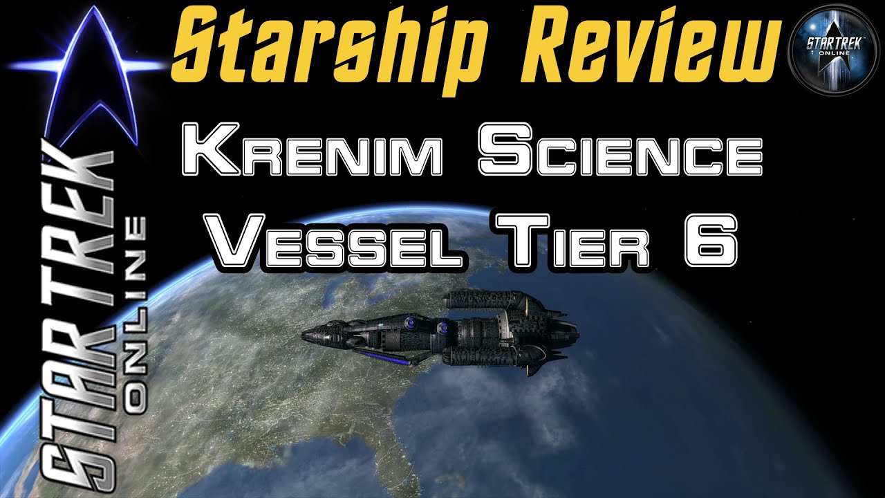 Star Trek Online - Krenim Science Vessel T6 - Review - YouTube
