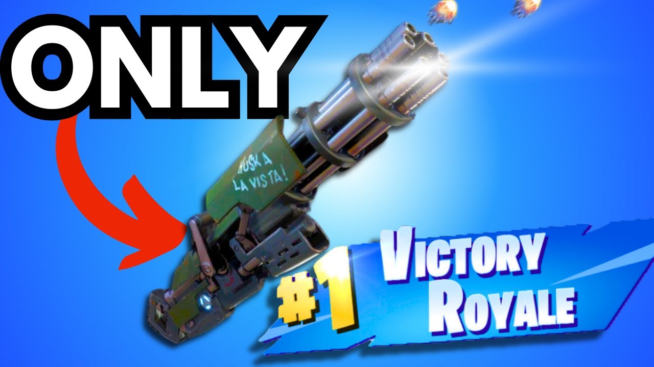 Using *ONLY* the Minigun in Fortnite! - YouTube