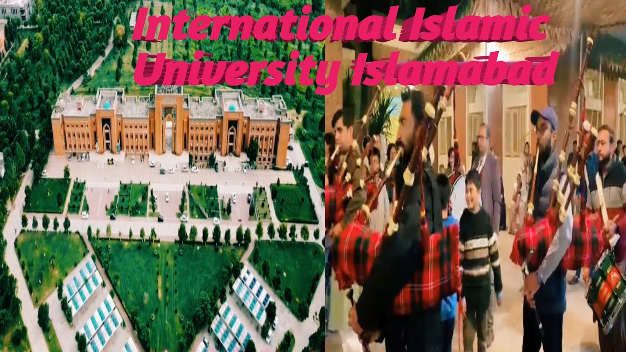 the beautiy of international Islamic University Islamabad pakistan 🇵🇰 ...