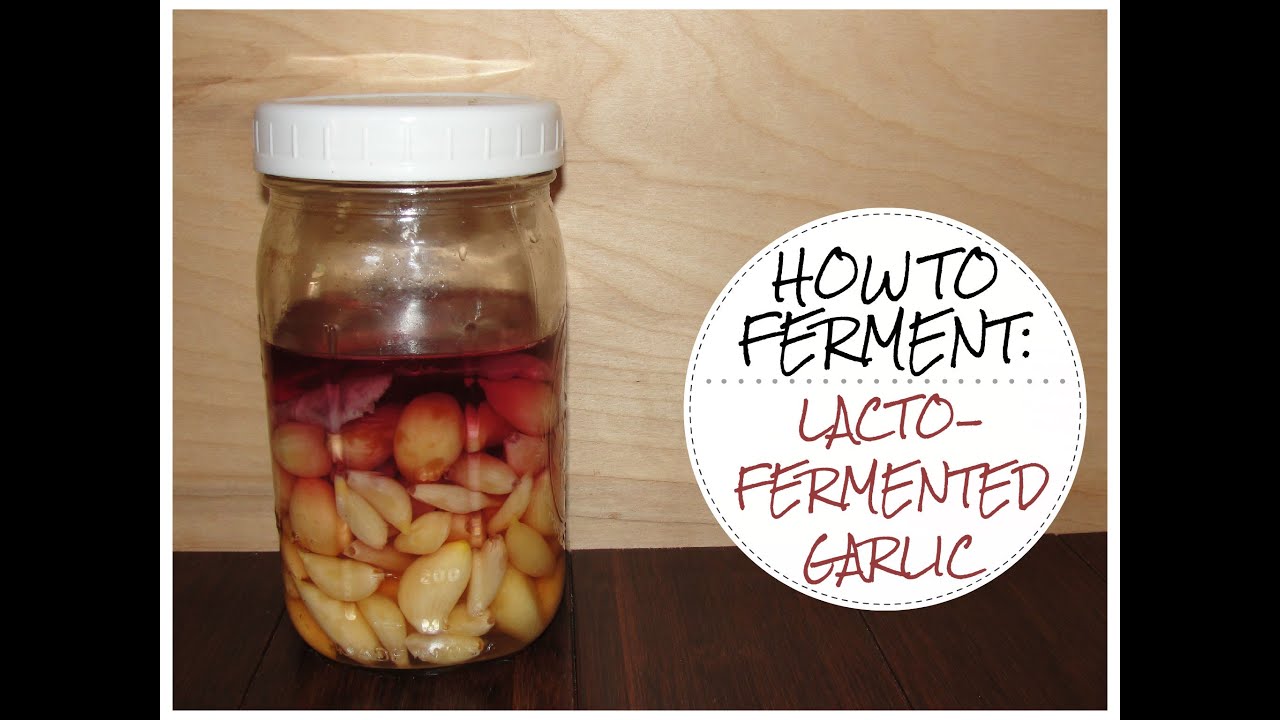 How to Lacto-ferment Garlic - YouTube