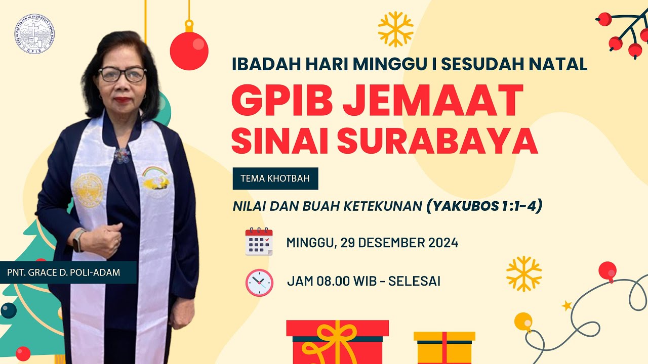 Ibadah Hari Minggu I Sesudah Natal GPIB Sinai, 29 Desember 2024 - YouTube