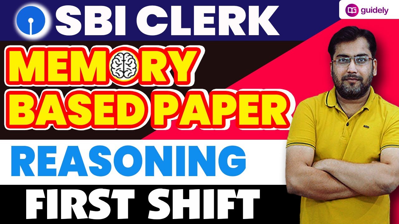 SBI Clerk Memory Based Paper | SBI Clerk First Shift Reasoning Memory Pased Paper | By Rohit Sir ...