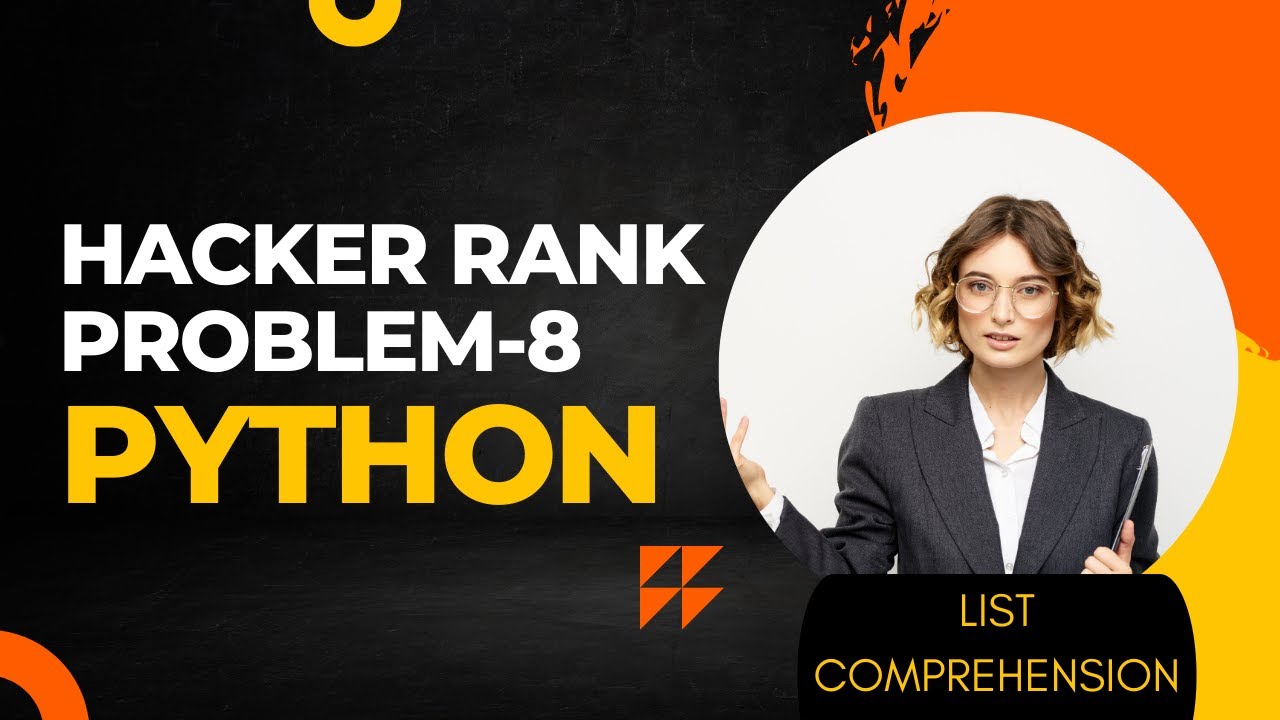 Hackerrank Problem No8 List Comprehensions Python Code Blasters