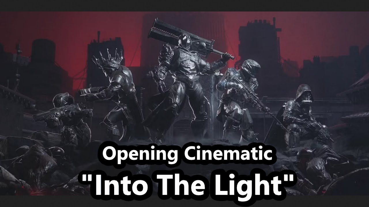 "Into the Light" Opening Cinematic | Destiny 2 - YouTube