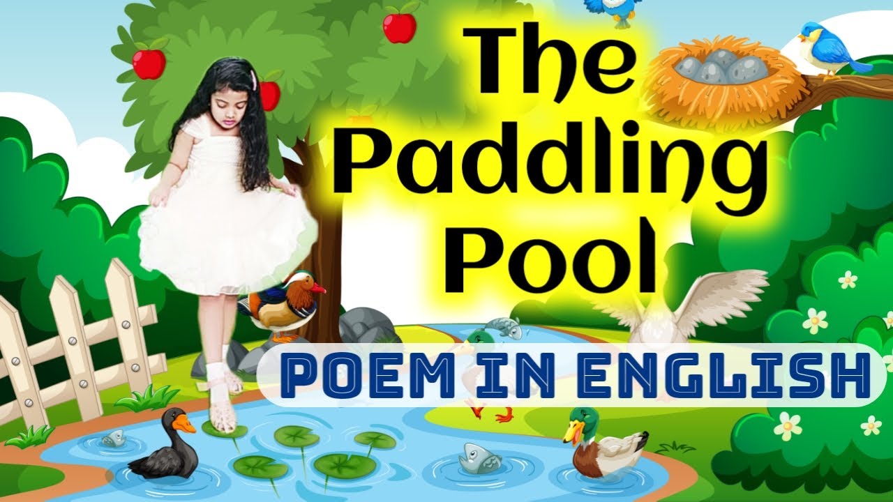 The Paddling Pool Class 2 Poem |The Paddling Pool | Paddling Pool Poem ...