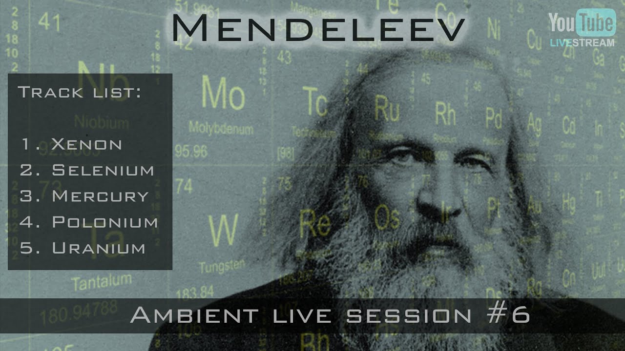 Chemical Ambient Music - Live Home Concert "Mendeleev" - YouTube