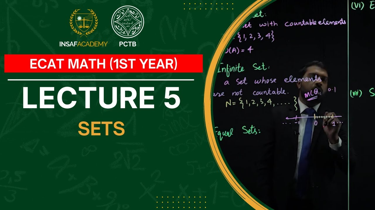Math ECAT 1st year | Lecture 05 | Sets | PCTB Insaf Academy - YouTube