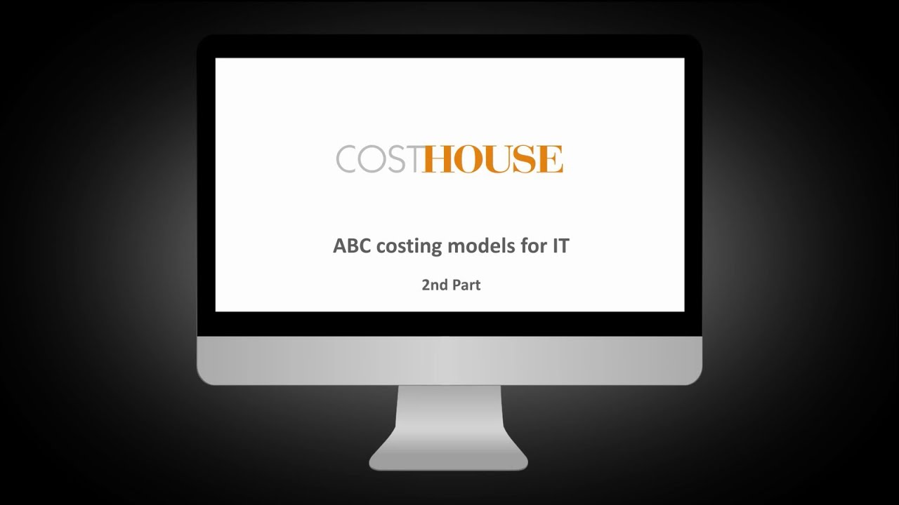 ABC Costing Models for IT - Part 2 - YouTube