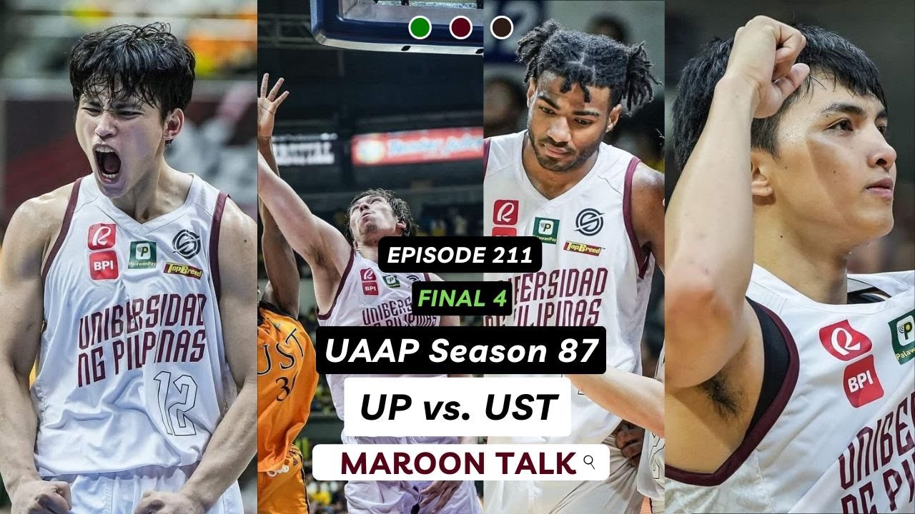 THE MAROONS ARE BACK IN THE FINALS! | UAAP SEASON 87 | Maroon Talk | Episode 211 - YouTube