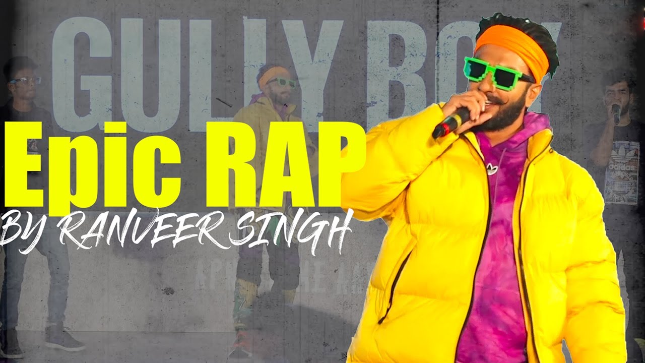 Epic RAP By Ranveer Singh At The Trailer Launch Of Gully Boy - YouTube