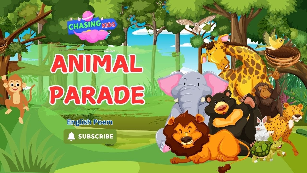 Animal Parade - A Fun Rhyme Song for Kids | Chasing Kids - YouTube