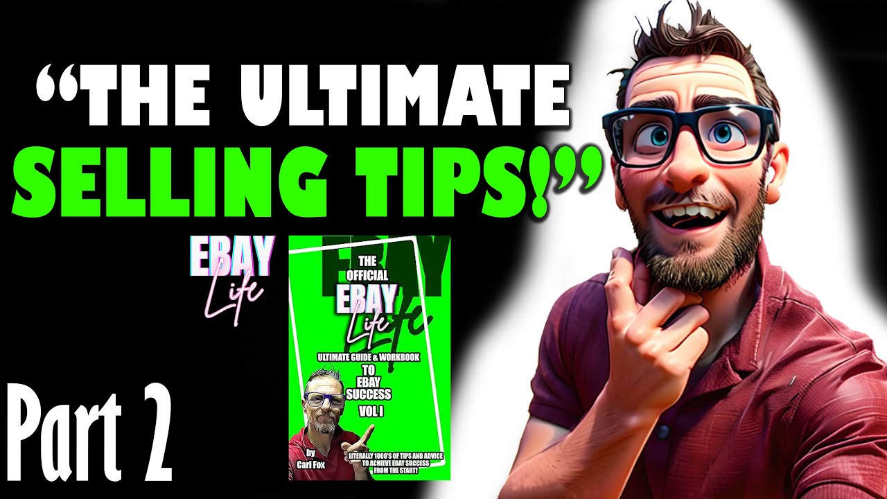 🏆Master eBay Selling: ULTIMATE 100 Ebay Best Selling Tips Part 2 - YouTube