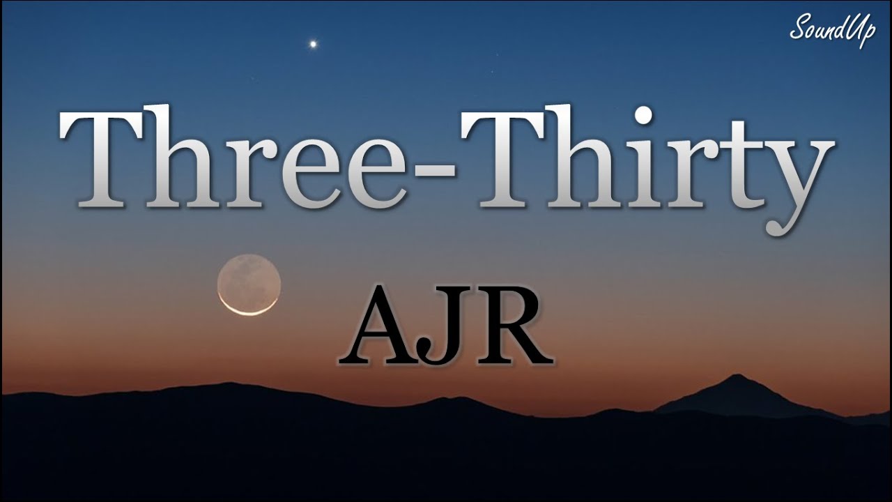 AJR - Three-Thirty (Legendado/Tradução) - YouTube