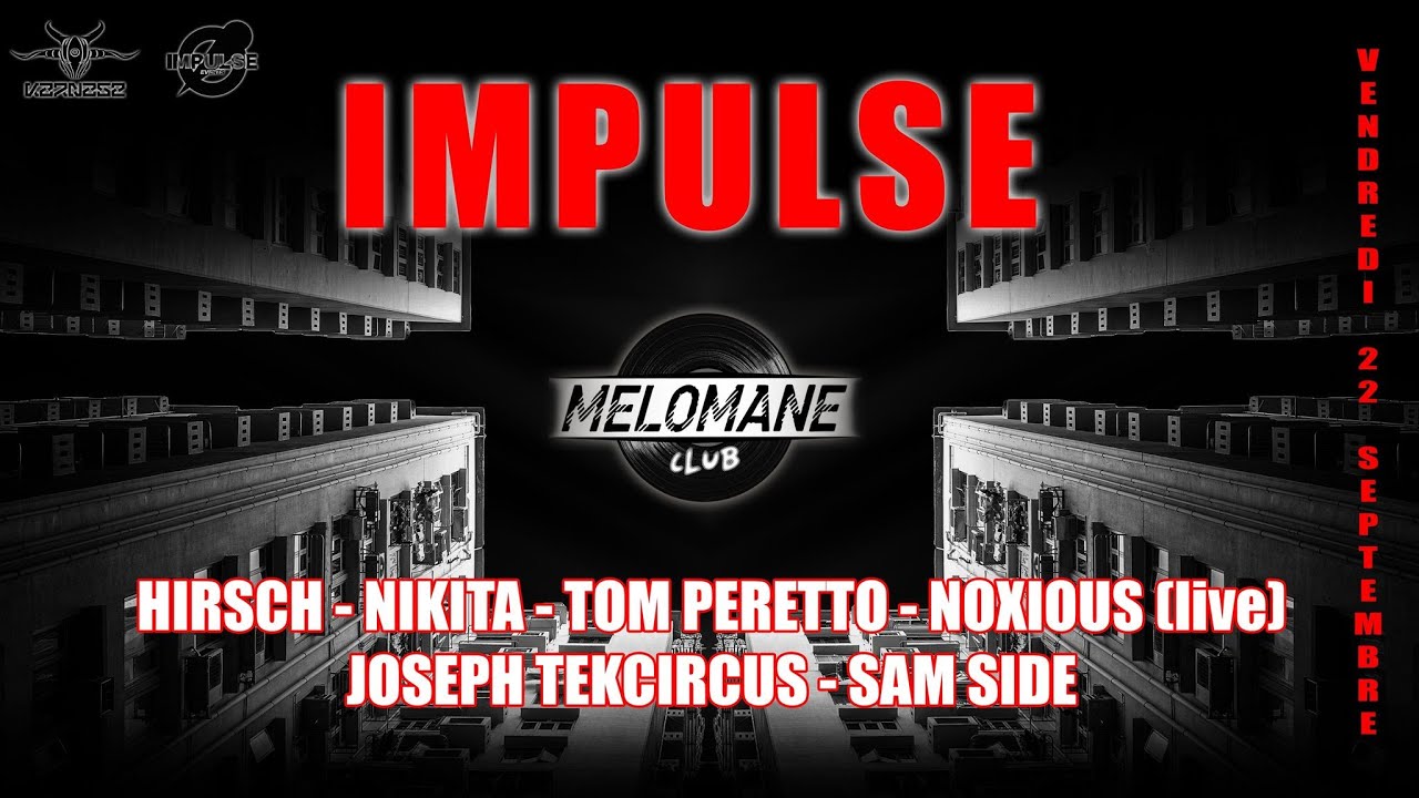 NOXIOUS @ IMPULSE - MELOMANE CLUB - 22 09 2023 - YouTube Music