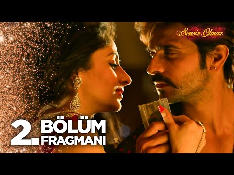 Sensiz Olmaz (Rangrasiya) 2. Bölüm Fragmanı | 27 Kasım Cuma