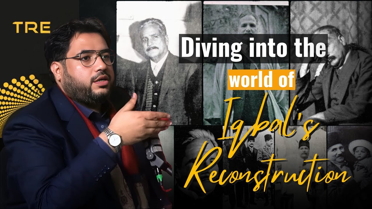 Diving into the world of Iqbal's Reconstruction | Iqbal’s Response to ...