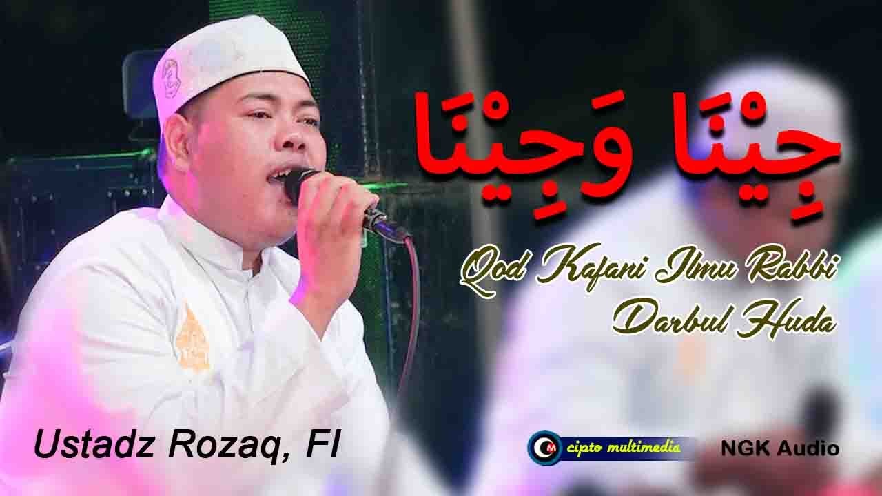 Sholawat | Jina Wajina | Qod Kafani Ilmu Robbi | Ustadz Rozaq FI | HD ...