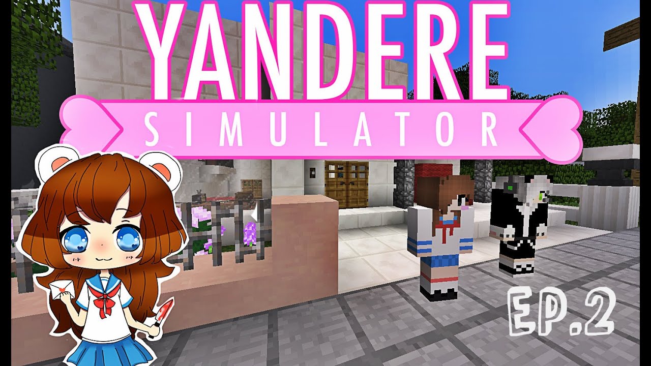 [Minecraft Yandere Simulator]#2-Trả thù - YouTube