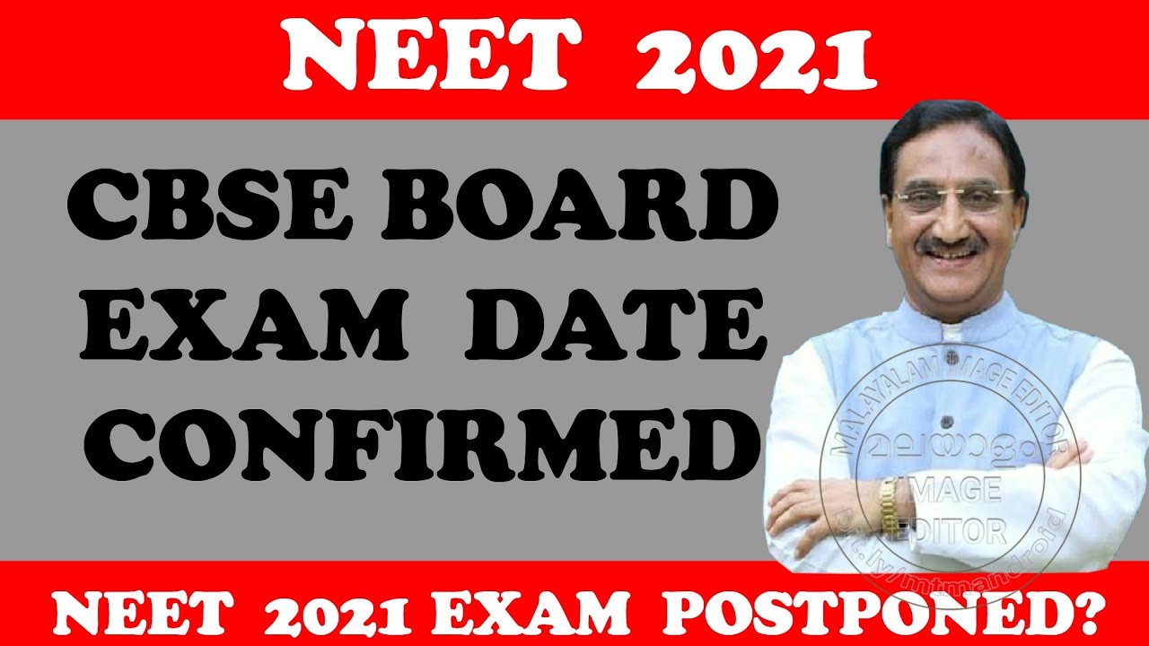 NEET 2021 Latest News/CBSE Board Exams 2021 dates released | NEET ...