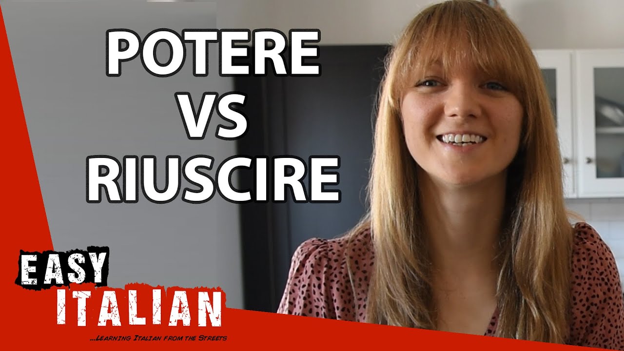 Potere vs. Riuscire: How to Say "Can" in Italian | Easy Italian 49 ...