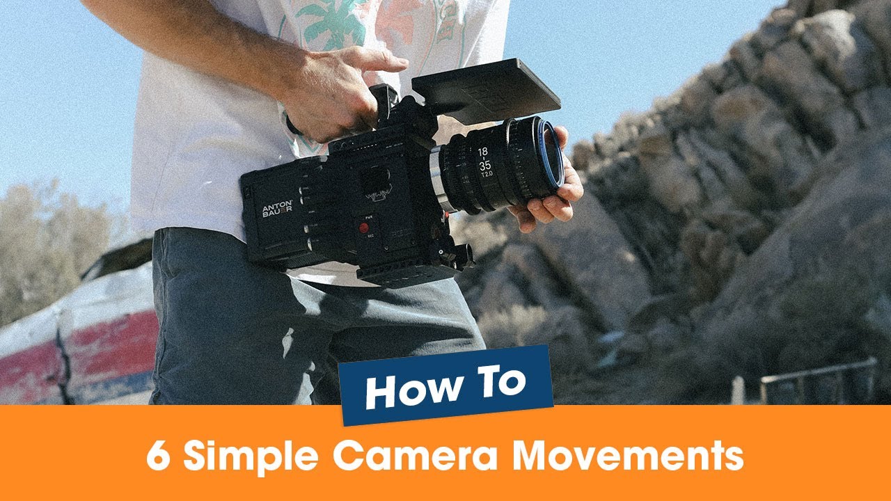 Top 6 Simple Camera Movements #cinematic - YouTube