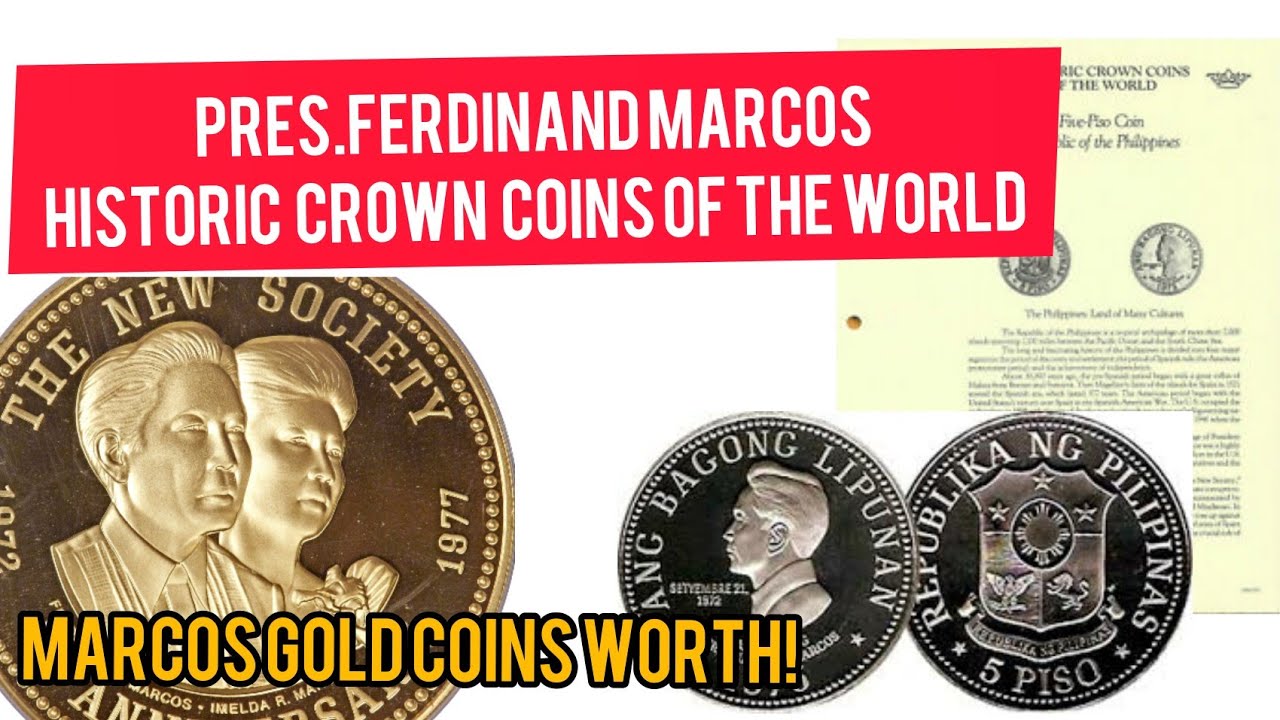 Historic Crown Coin of the World Philippine President Ferdinand Marcos ...