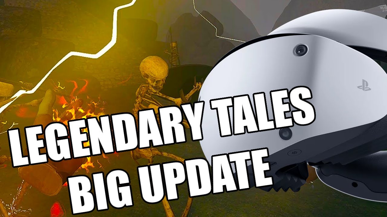 Legendary Tales - Big Update | New Mech Game Coming Soon & More | PSVR2 ...