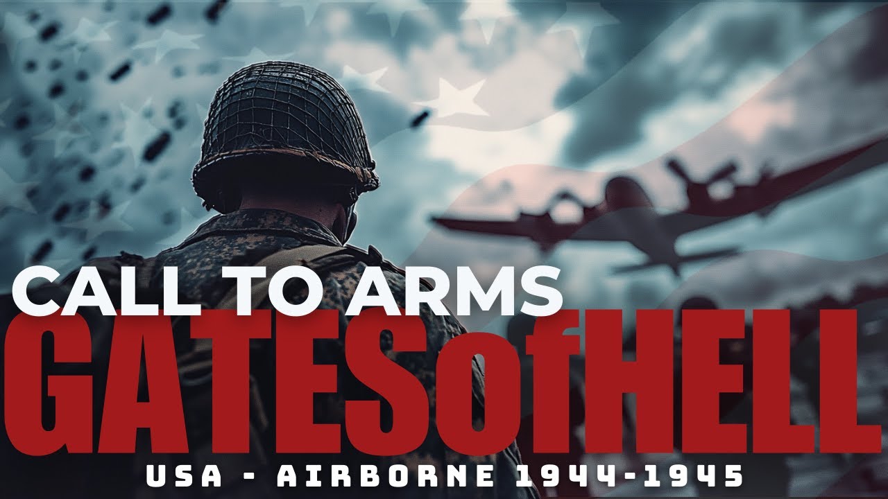 Call to Arms - Gates of Hell Gameplay | Hold Fast | USA AIRBORNE 1944 ...
