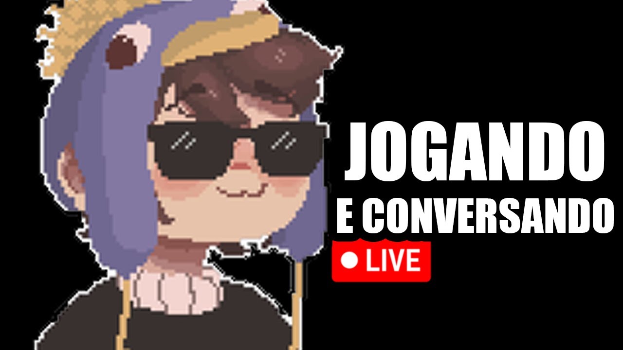 Jogando e conversando com vocês! - YouTube
