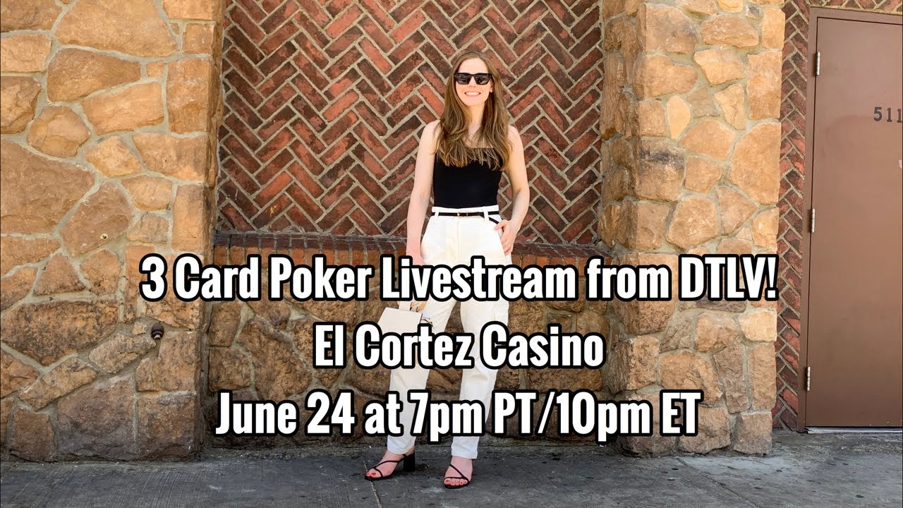 First Ever 3 Card Poker Livestream! June 24 2019 - YouTube