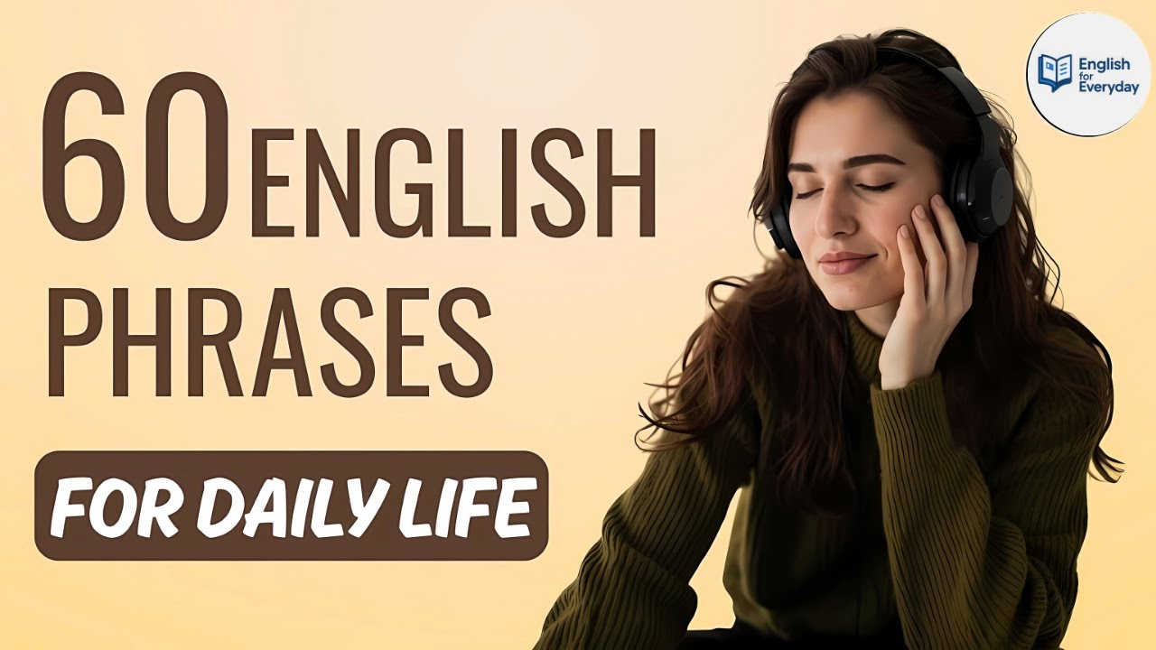 60 Must-Know English Phrases for Daily Life 🇺🇸 | Speak English ...