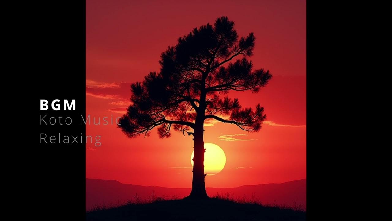 BGM: Koto Music for Relax,Remote Work,Concentration,Study - YouTube