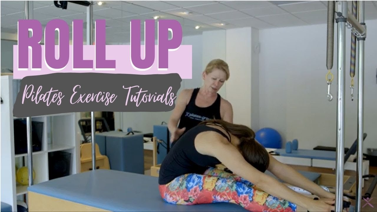 Pilates Exercise Tutorial: Roll Up - YouTube