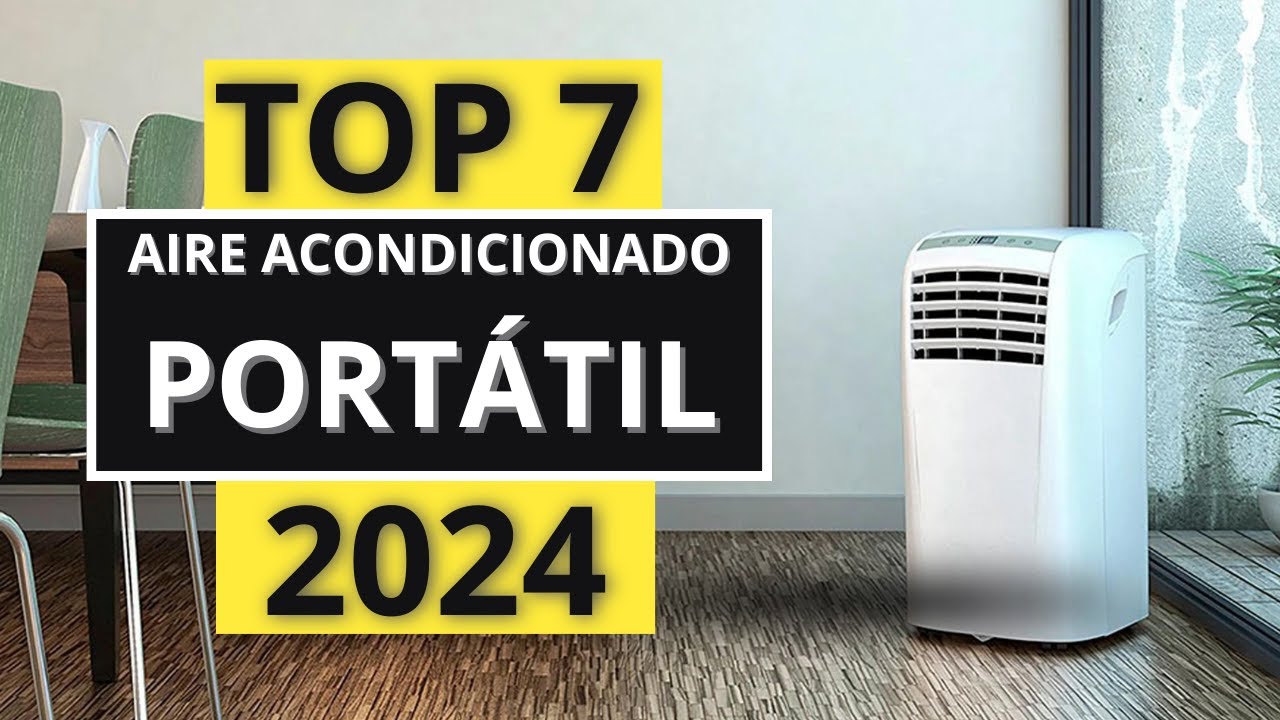 ¡estos Son Los 7 Mejores Aires Acondicionados PortÁtiles De 2024 Ac