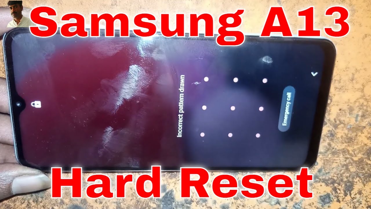 samsung a13 hard reset Samsung Galaxy A13 Hard Reset Removing PIN ...