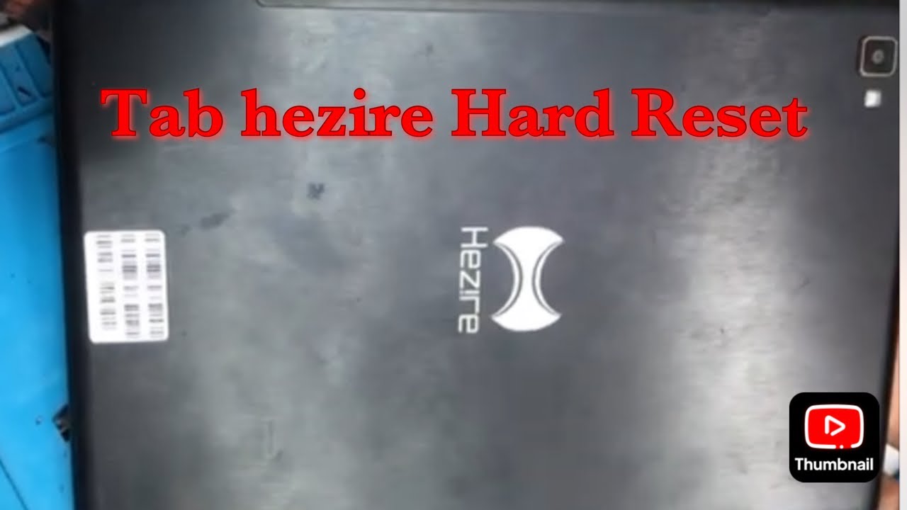 How to Tab Hezire Hard Reset - YouTube