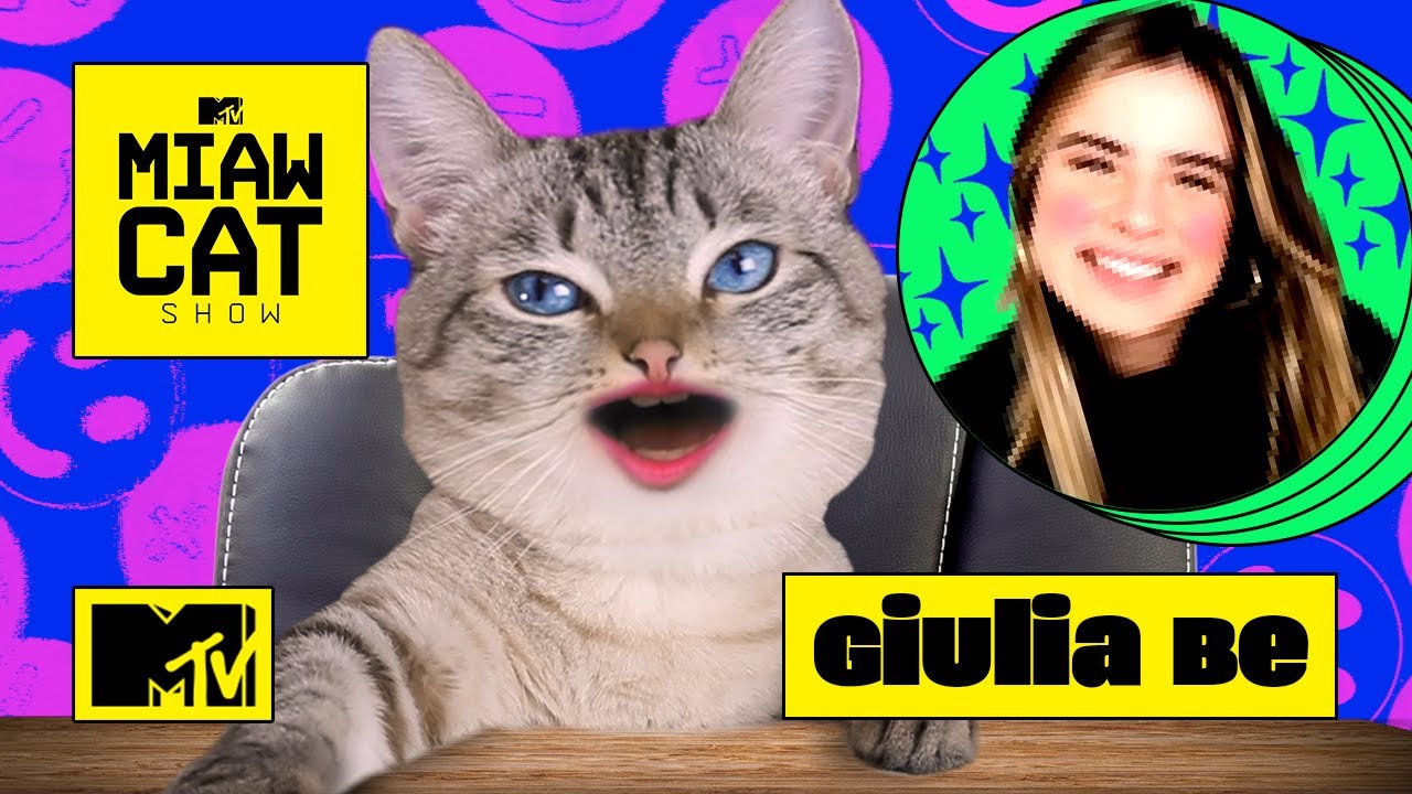 GIULIA BE SOLTÍSSIMA | MTV MIAW Cat Show - YouTube