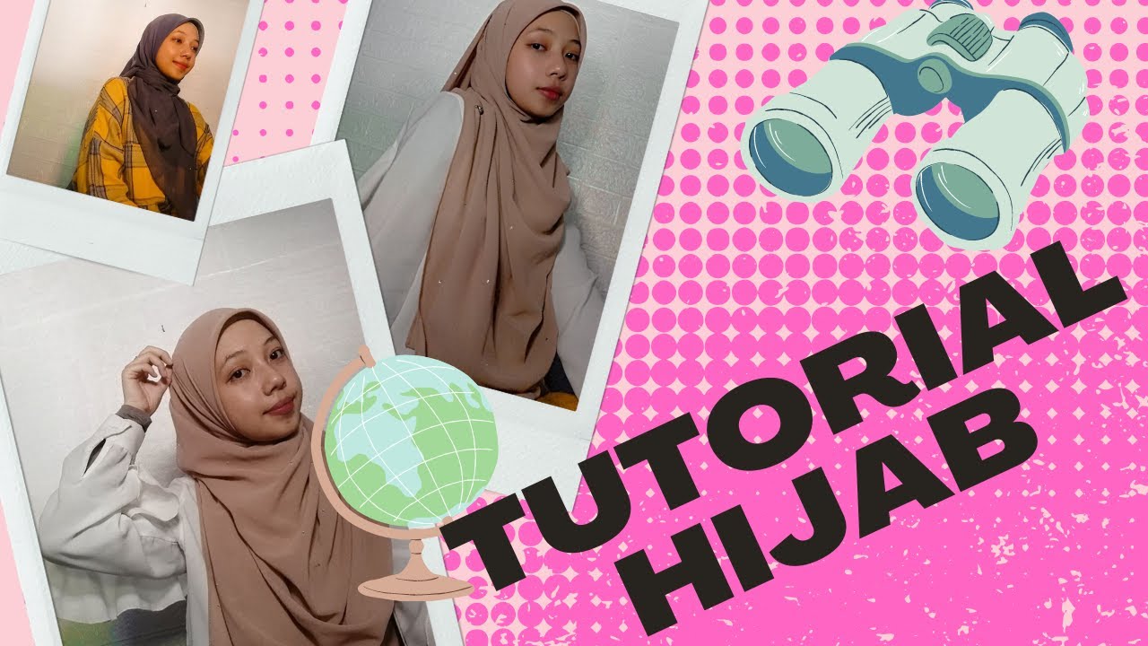 TUTORIAL HIJAB - YouTube