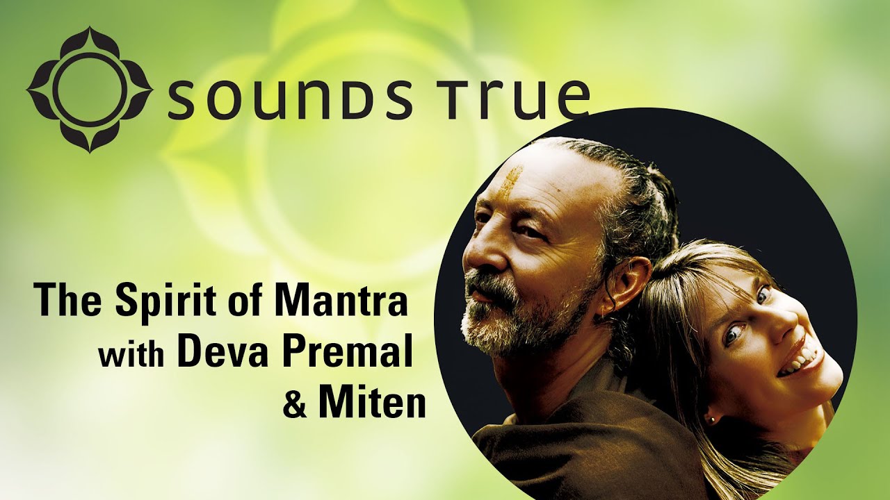 Deva Premal & Miten - Beyond Fear (The Spirit of Mantra) - YouTube