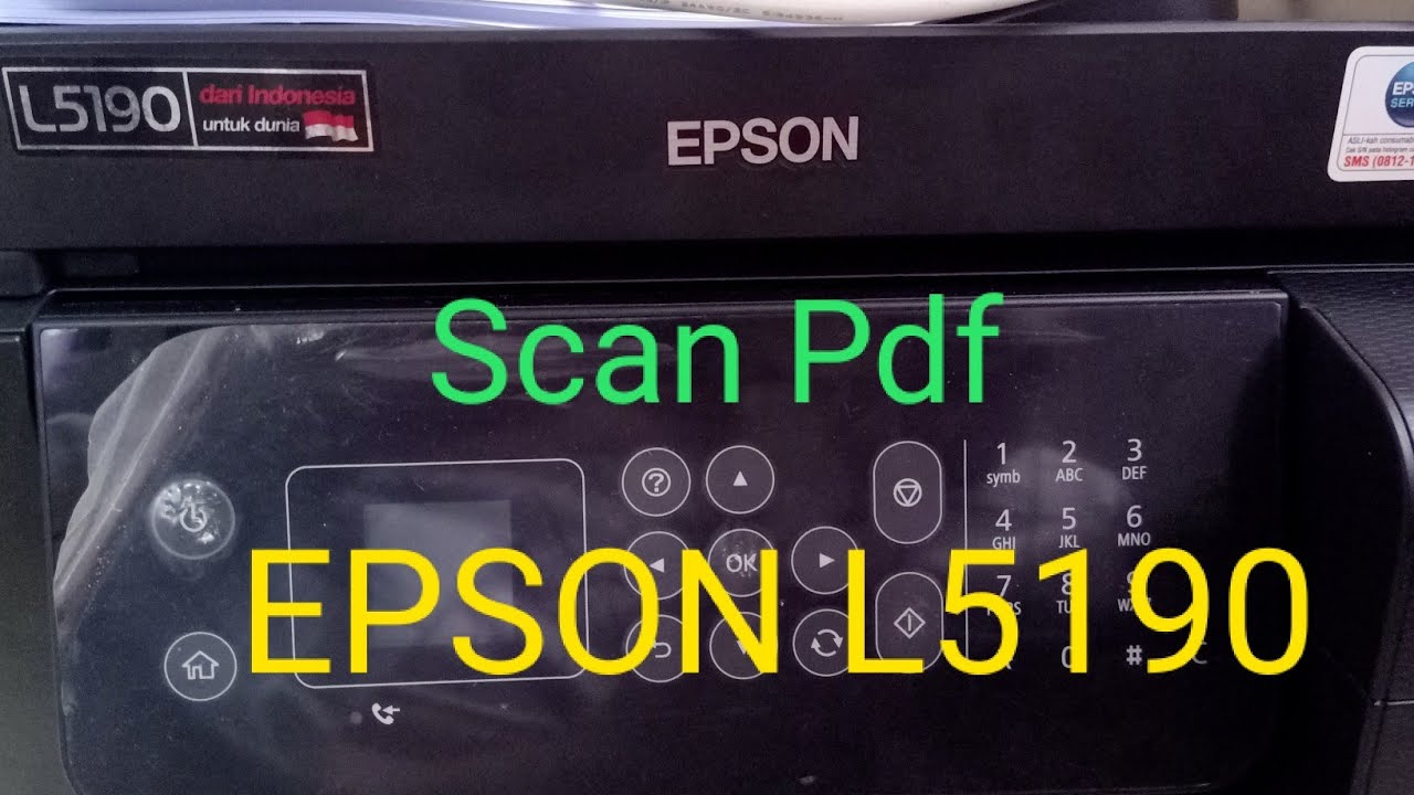 BAGI INFO SCAN SUSUN PDF PRINTER EPSON L5190 - YouTube