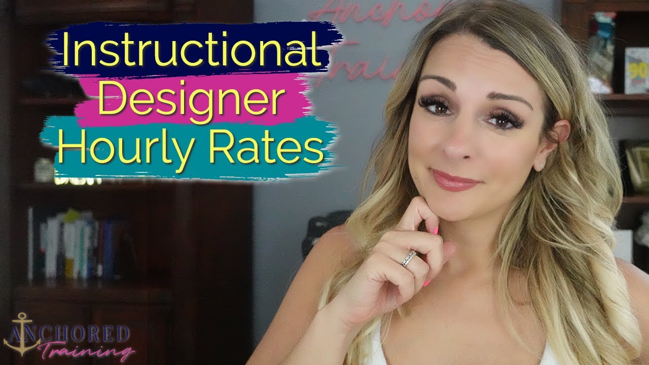 How To Figure Out Hourly Rates For Instructional Designers YouTube
