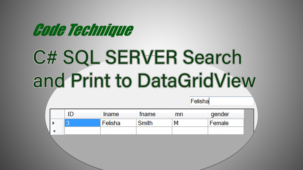 C Sql Server Search And Display To Datagridview Youtube 8970