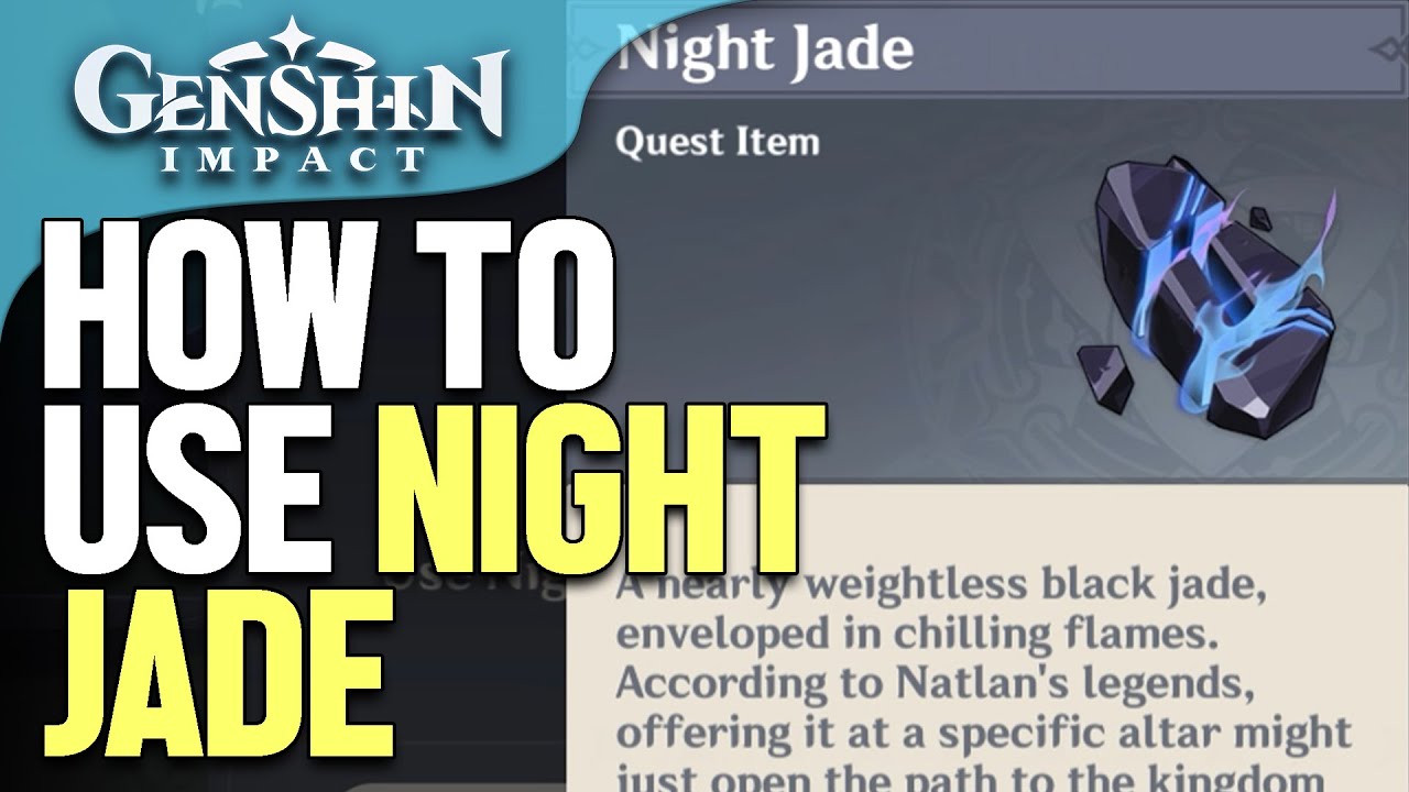 How to use Night Jade Genshin Impact - YouTube