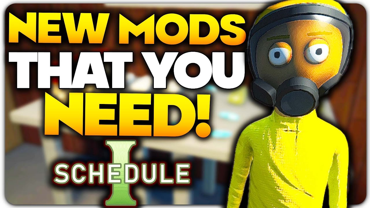NEW Schedule 1 Mods That YOU ABSOLUTLEY NEED to Install! - YouTube