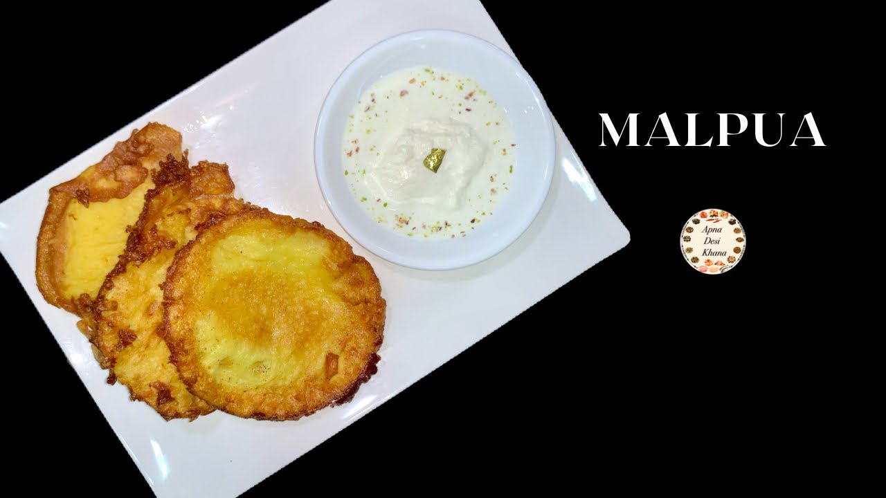 Malpua / malpura ( bhaiyaji ke malpura) by apna desi khana - YouTube