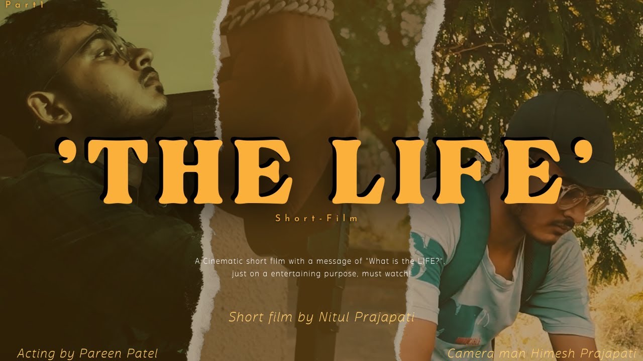 The Life - Short-film, Part 1 - YouTube