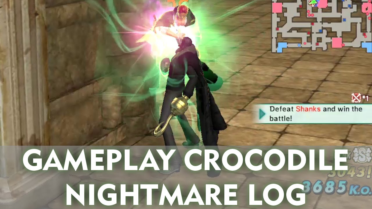 GAMEPLAY CROCODILE VS NIGHTMARE LOG SHANKS - ONE PIECE PIRATE WARRIORS ...