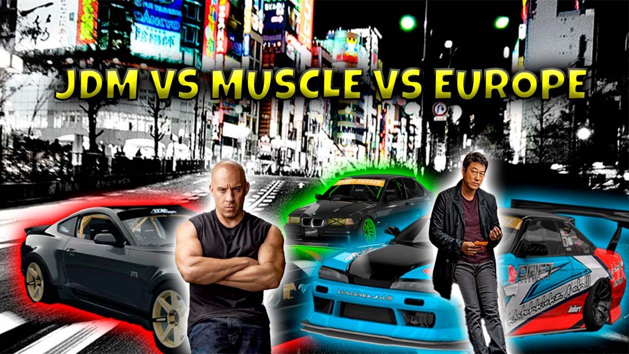 Which is better?? JDM VS MUSCLE VS EUROPE - YouTube