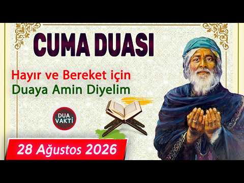 CUMA DUASI Şifalı Dua Vakti