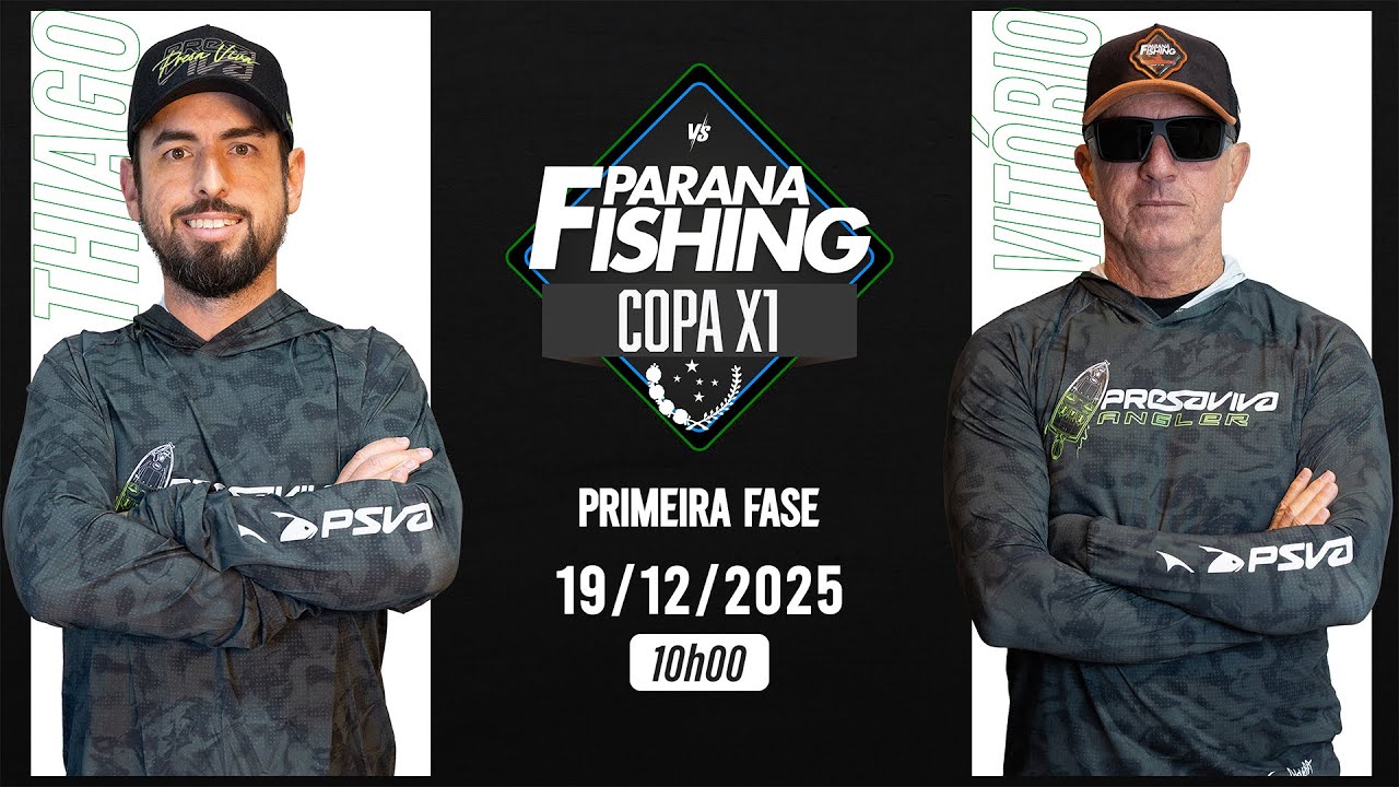 COPA X1 | PARANÁ FISHING (Primeira Fase) - Thiago Aguera vs Vitório ...